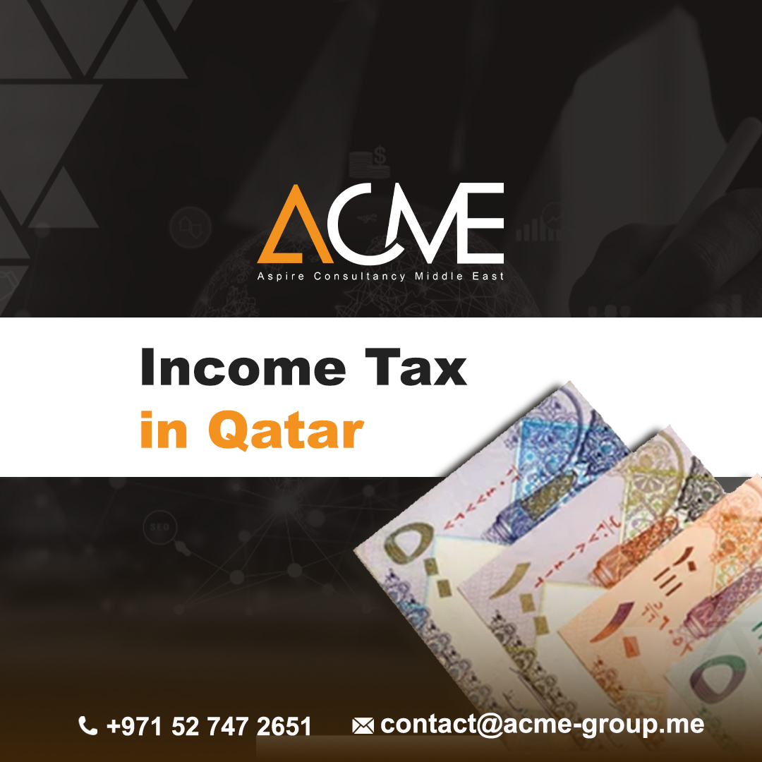 Understanding Income Tax in Qatar: Key Insights and Regulations - ACME ...